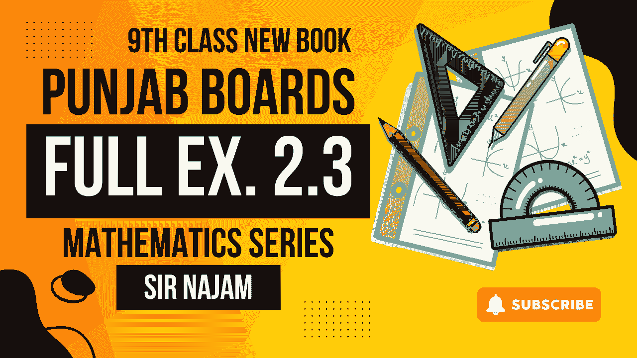 Ex2.3 class 9 math | new book - Notes Punjab